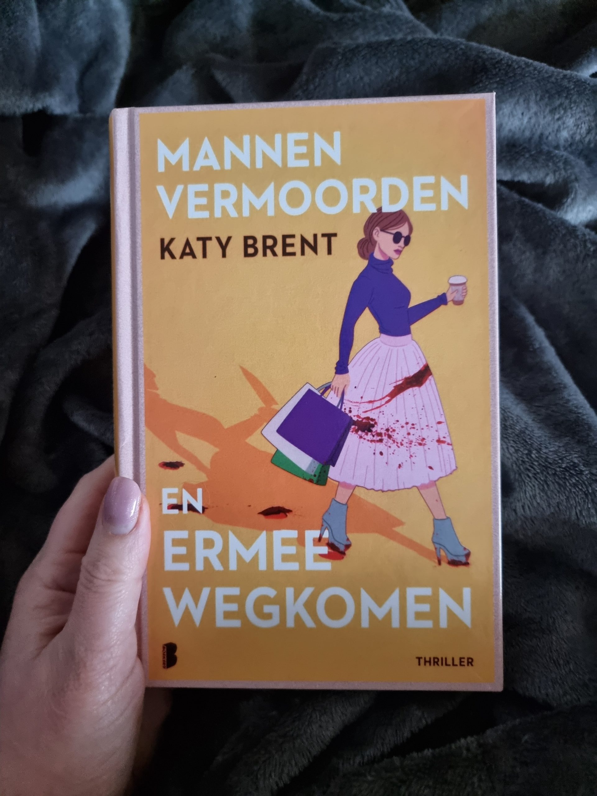 Books || Mannen vermoorden en ermee wegkomen - Katy Brent - Plus een beetje